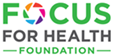 Focus for Health| Foundation